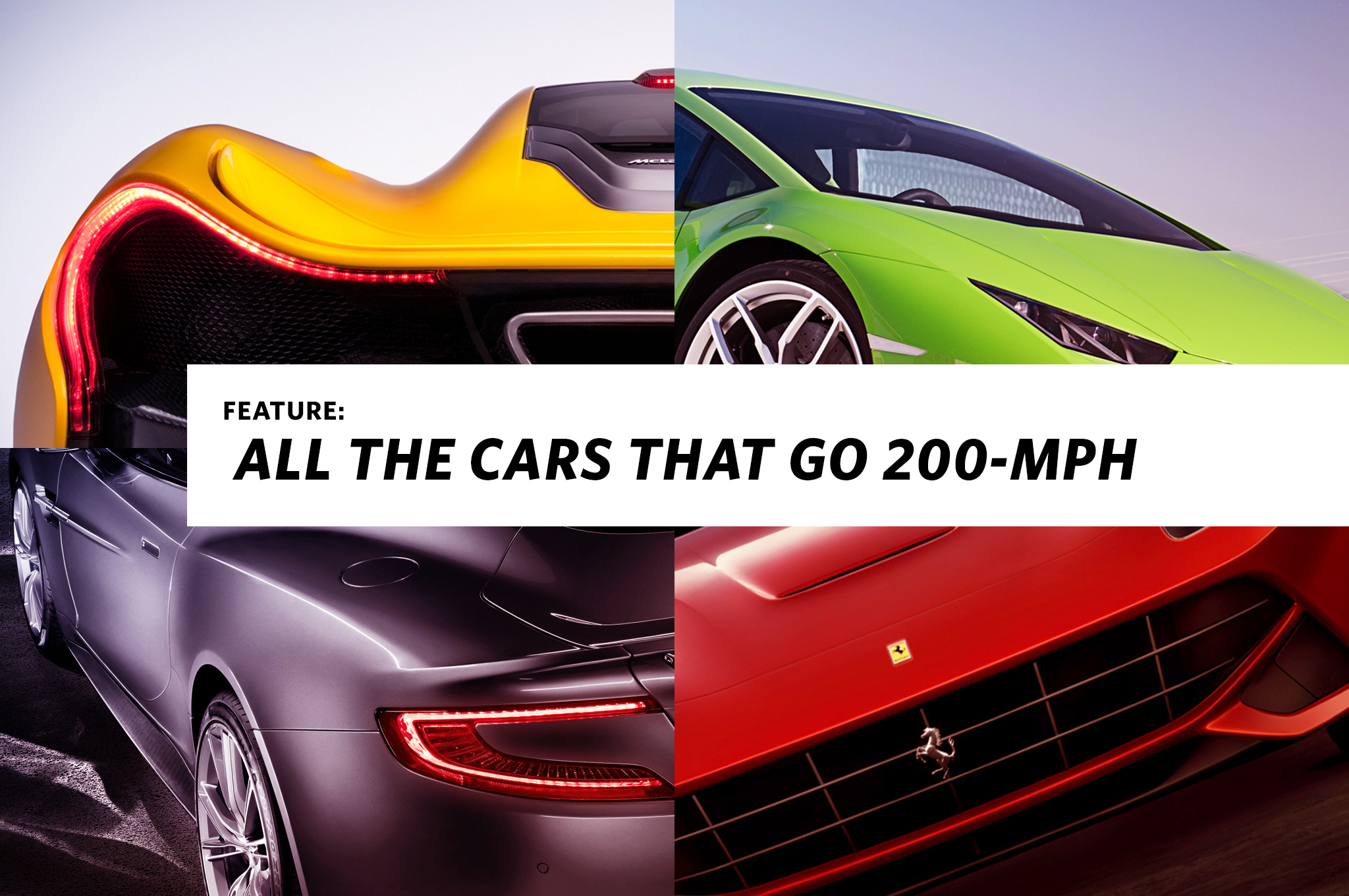 All The Cars That Go 200 MPH